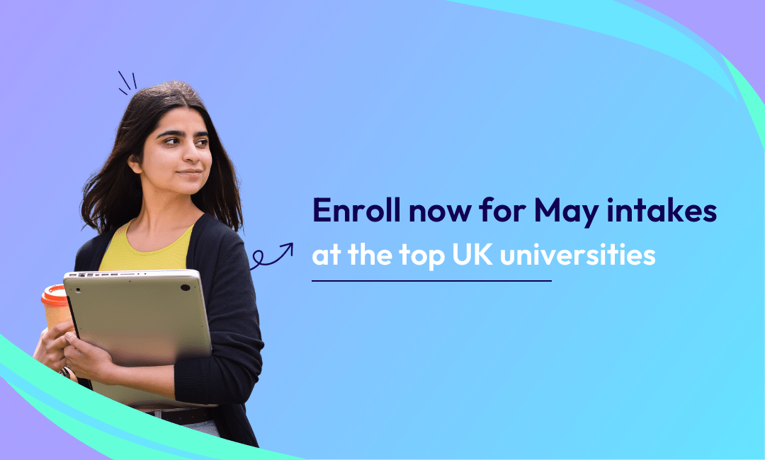 May 2025 Intakes in the UK: Application Deadlines & Study Options