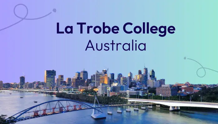 La Trobe College: Educational Excellence in Sydney and Melbourne
